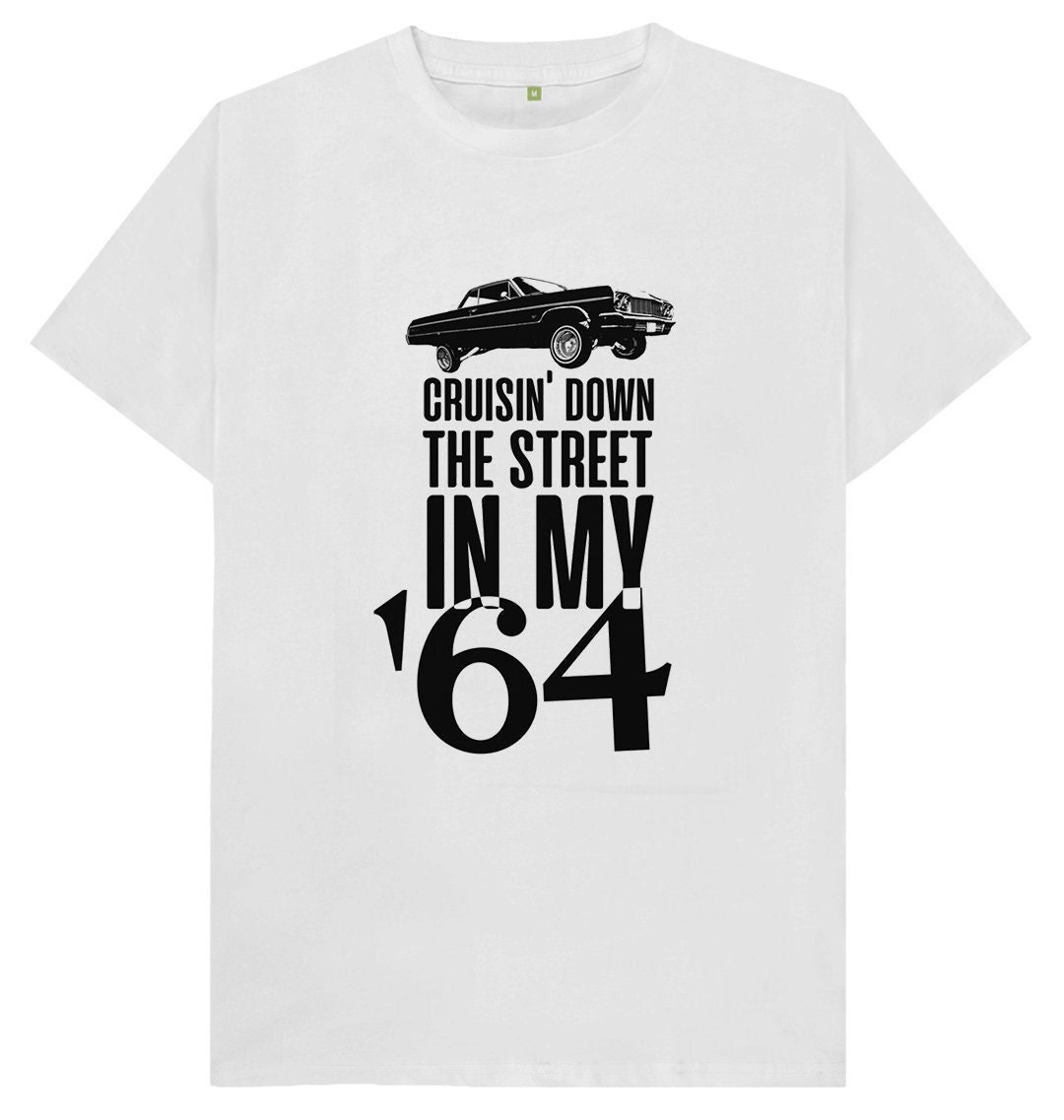 Cruisin' Down the Street in My '64 Rap Hip Hop Inspired Lowrider T ...