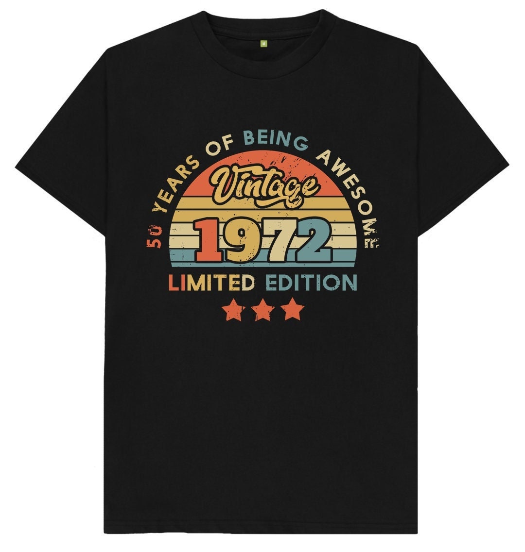 50 Years of Being Awesome 1972 Limited Edition 50th Birthday 2022 Gift ...