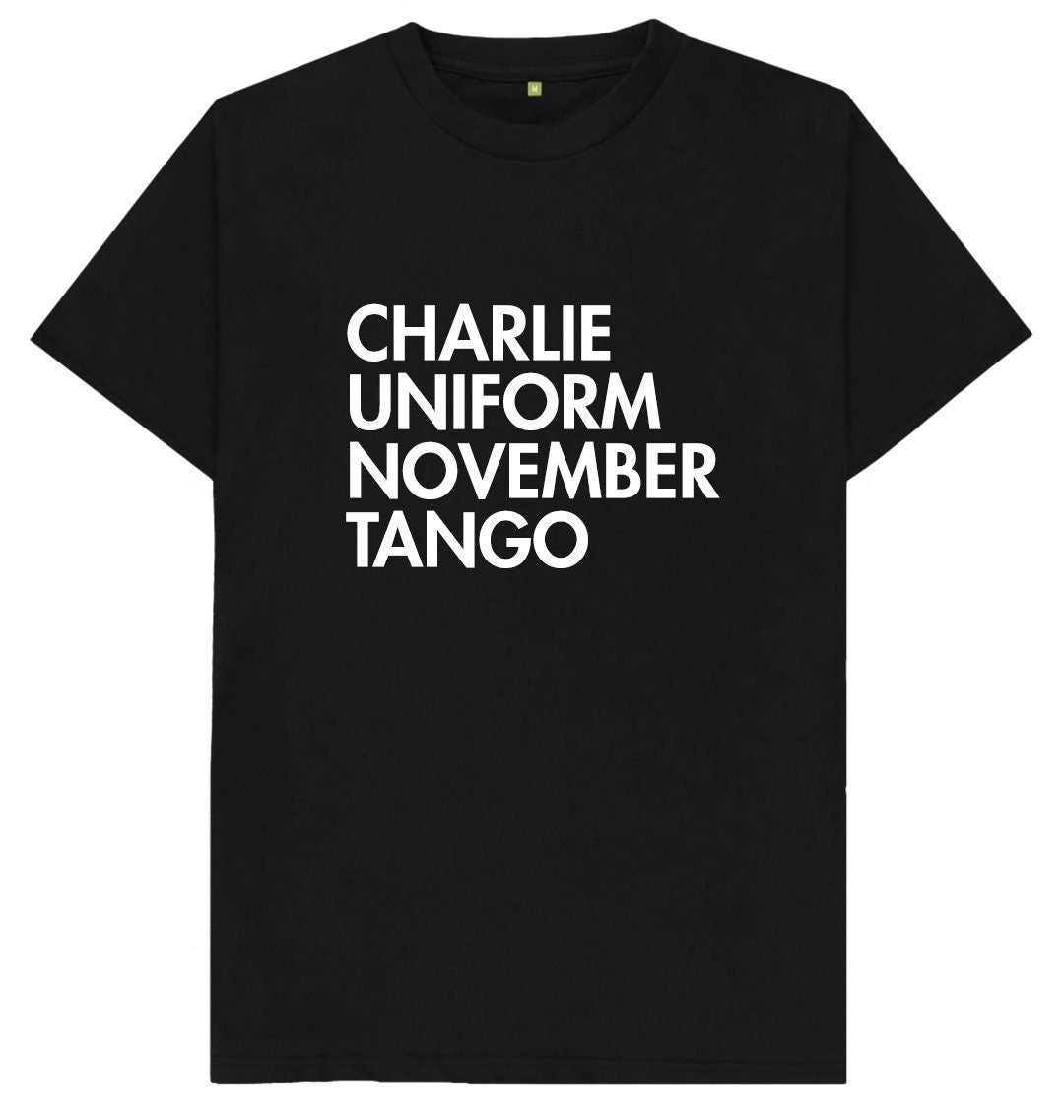 Charlie Uniform November Tango Funny Joke Spoof Humor Gift Mens Womens ...