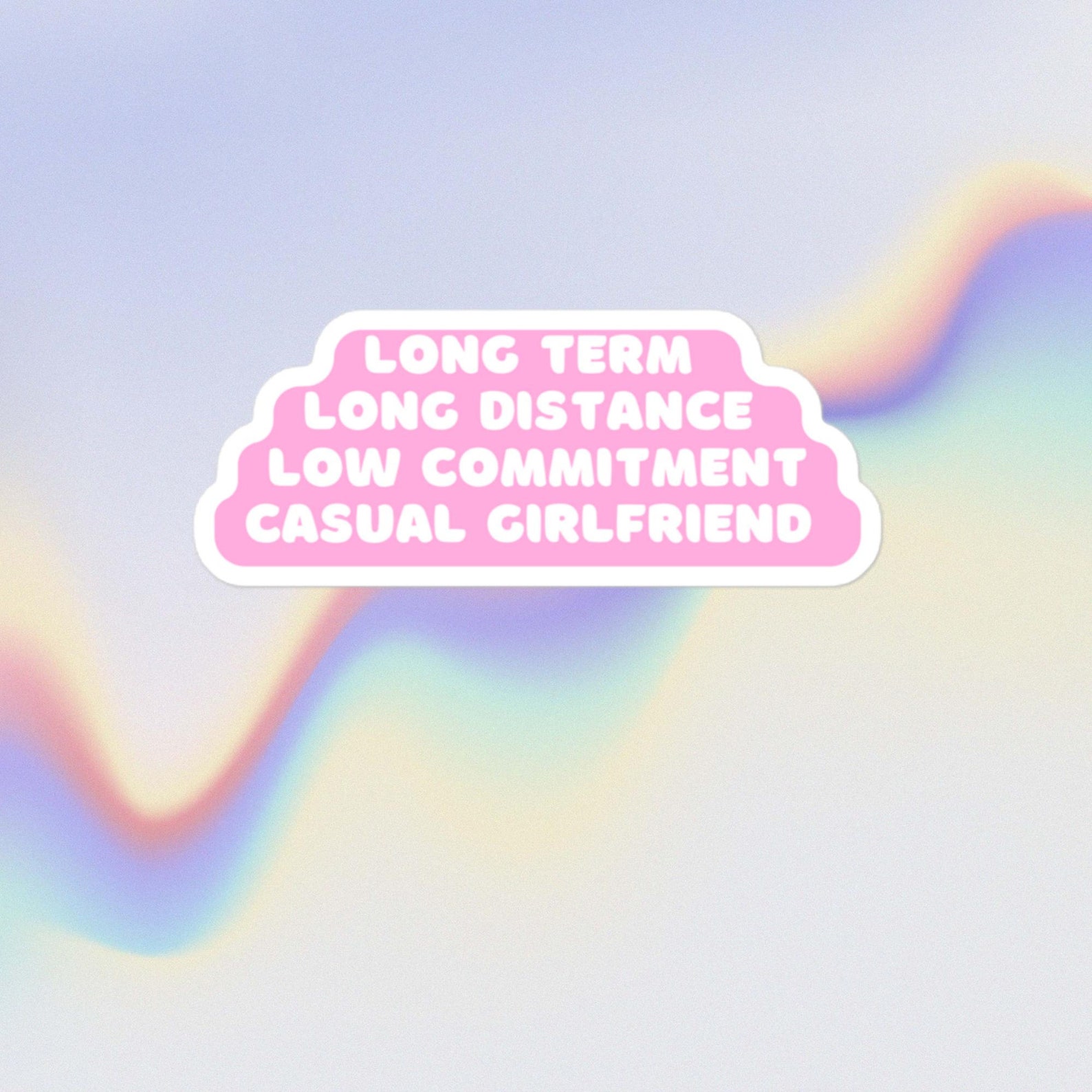 Long Term Long Distance Low Commitment Casual Girlfriend Sticker Etsy long-term-long-distance-low-commitment-casual-girlfriend-sticker-etsy
