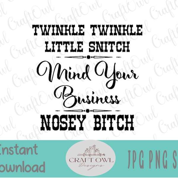 Twinkle Twinkle Little Snitch Png - Etsy