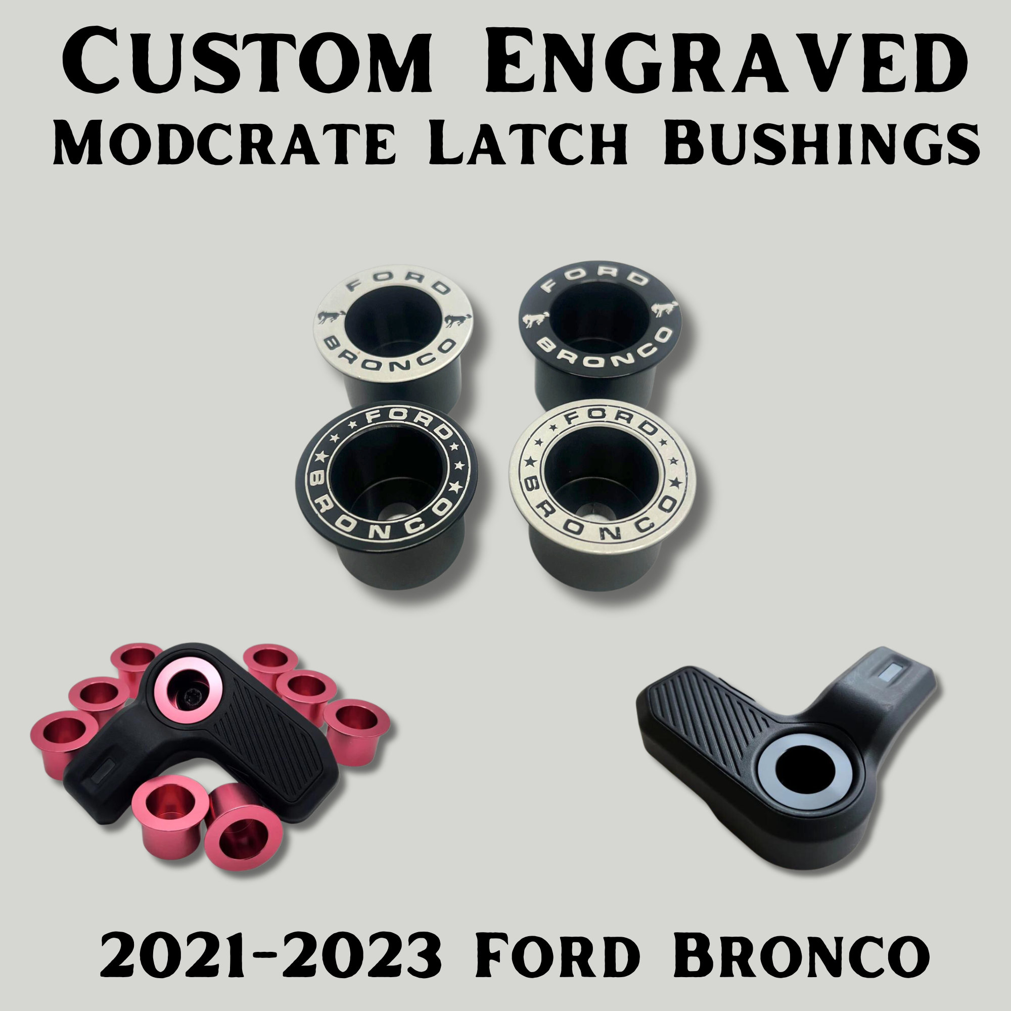 MODCRATE Latch Bushings for Ford Bronco 2021 -2023 With Engraving ...
