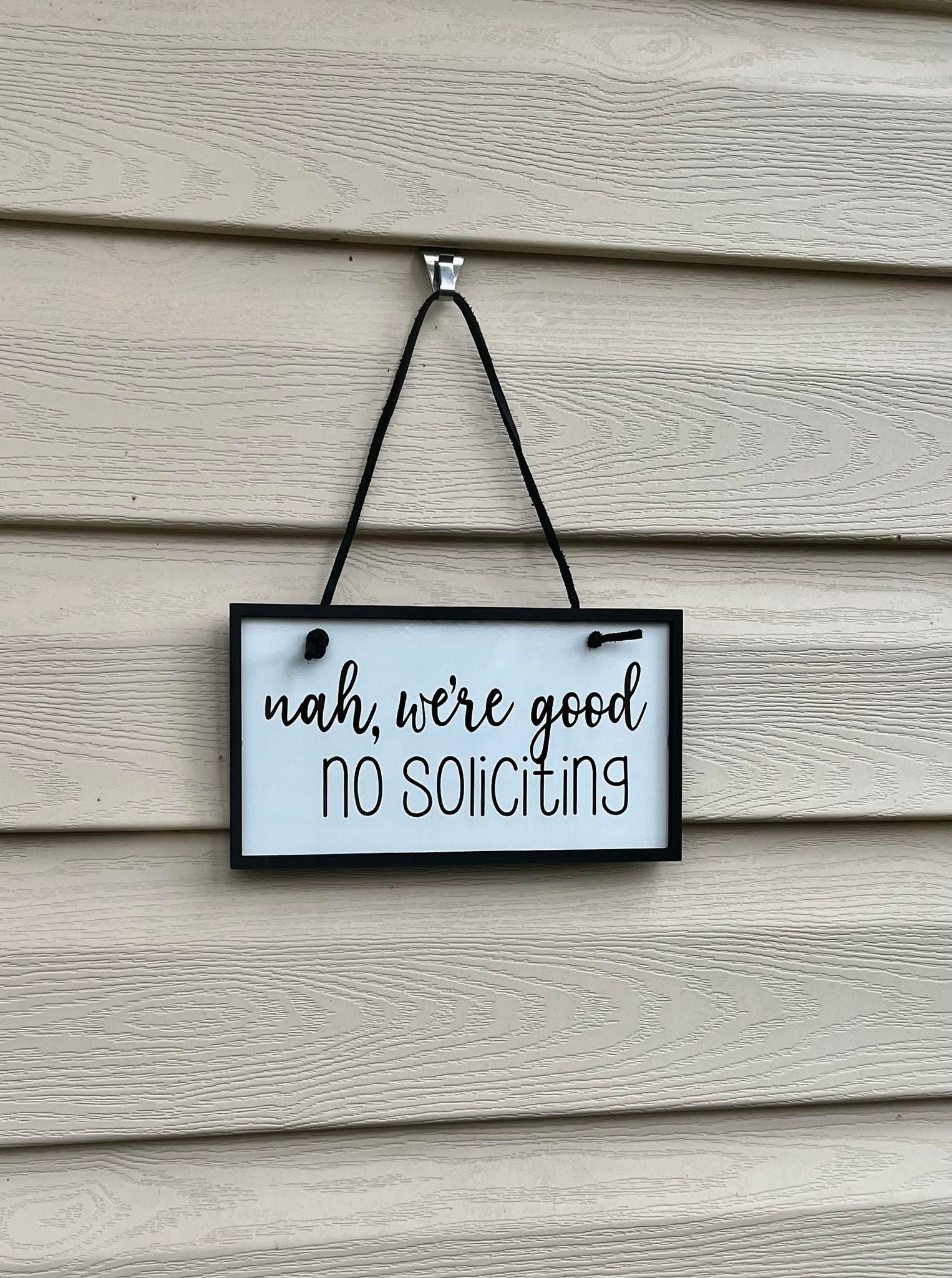 Nah We're Good No Soliciting Laser Engraved & Cut Sign - Etsy