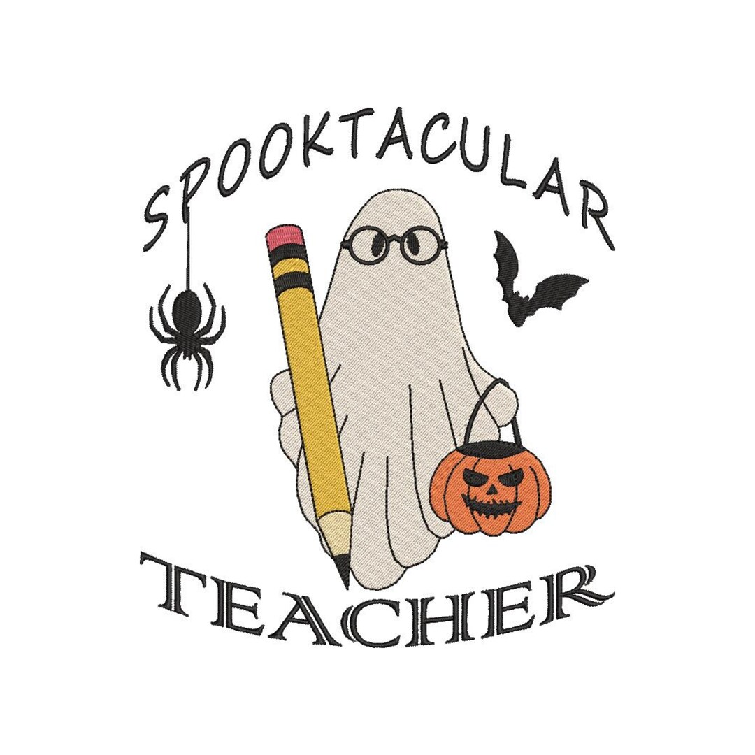Spooky Ghost Teacher Embroidery Design - Scary Season Trendy Embroidery ...