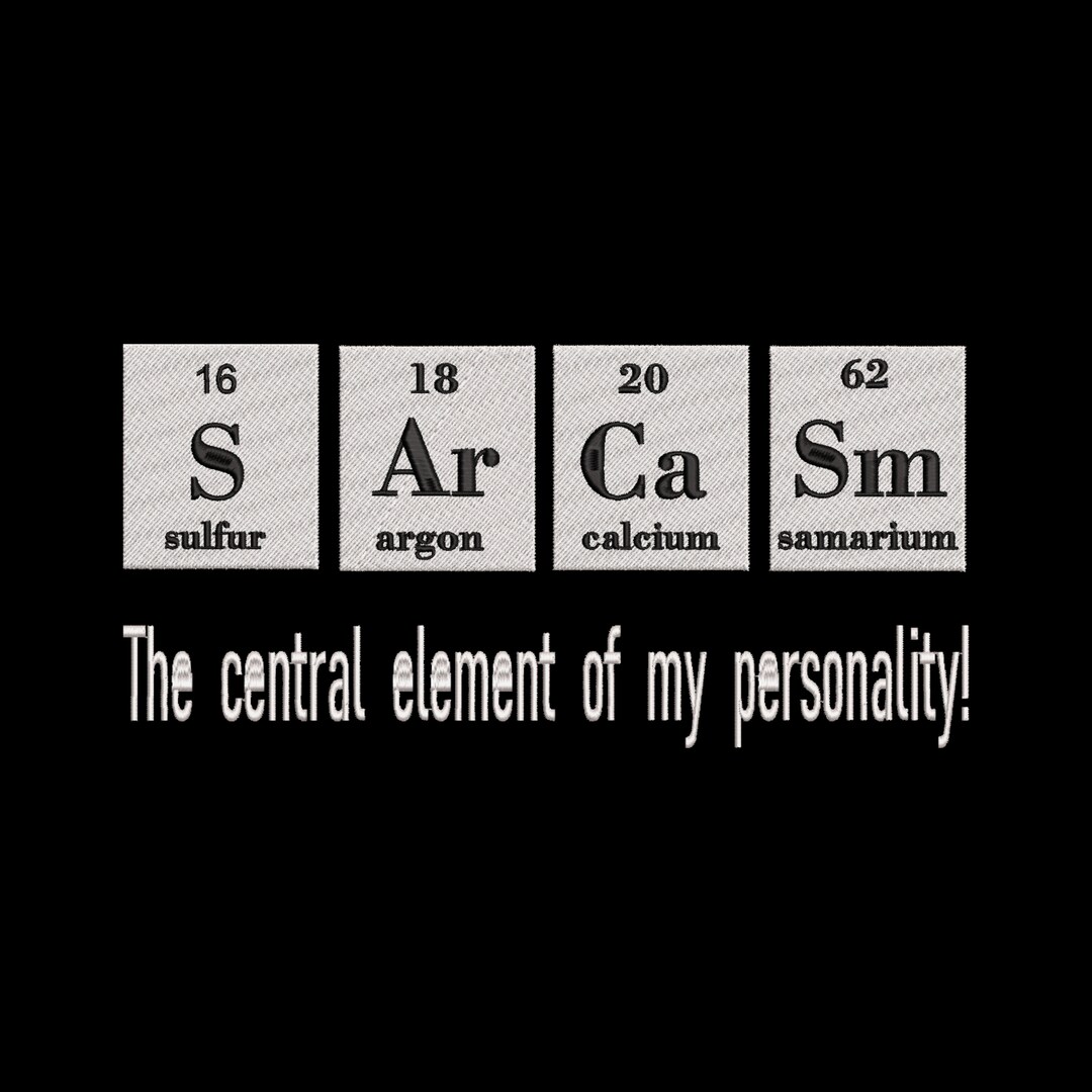 Sarcasm Chemical Symbols Machine Embroidery Design (digital Download ...