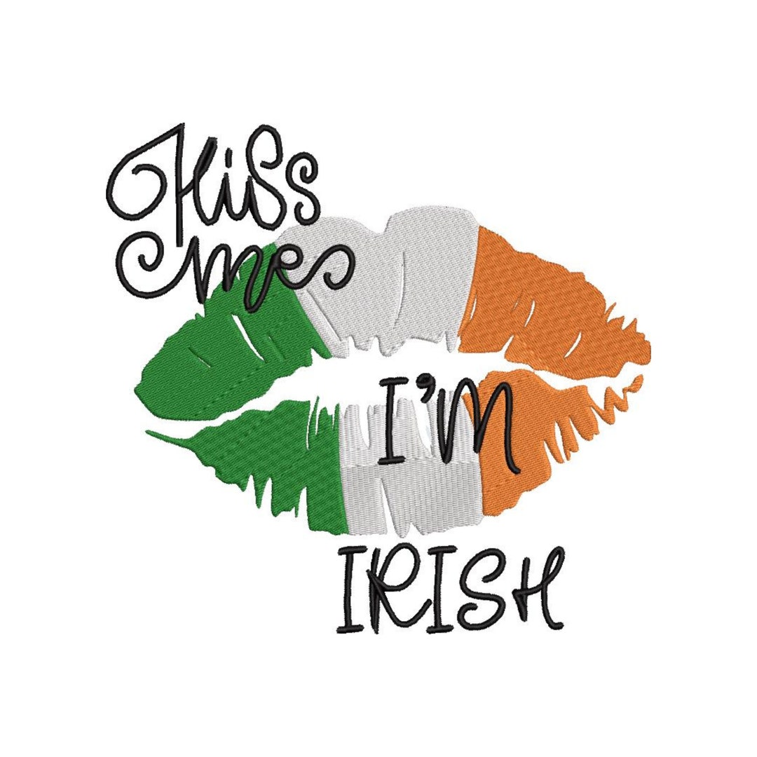 Kiss Me Irish Embroidery Design – St Patricks Day Lips (instant ...
