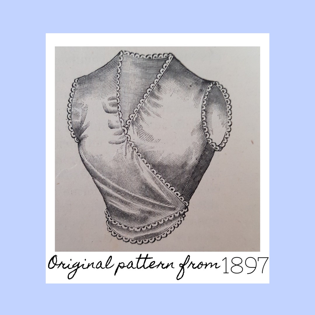 Victorian 1897 Corset Cover Sewing Pattern (PDF Pattern) - Etsy