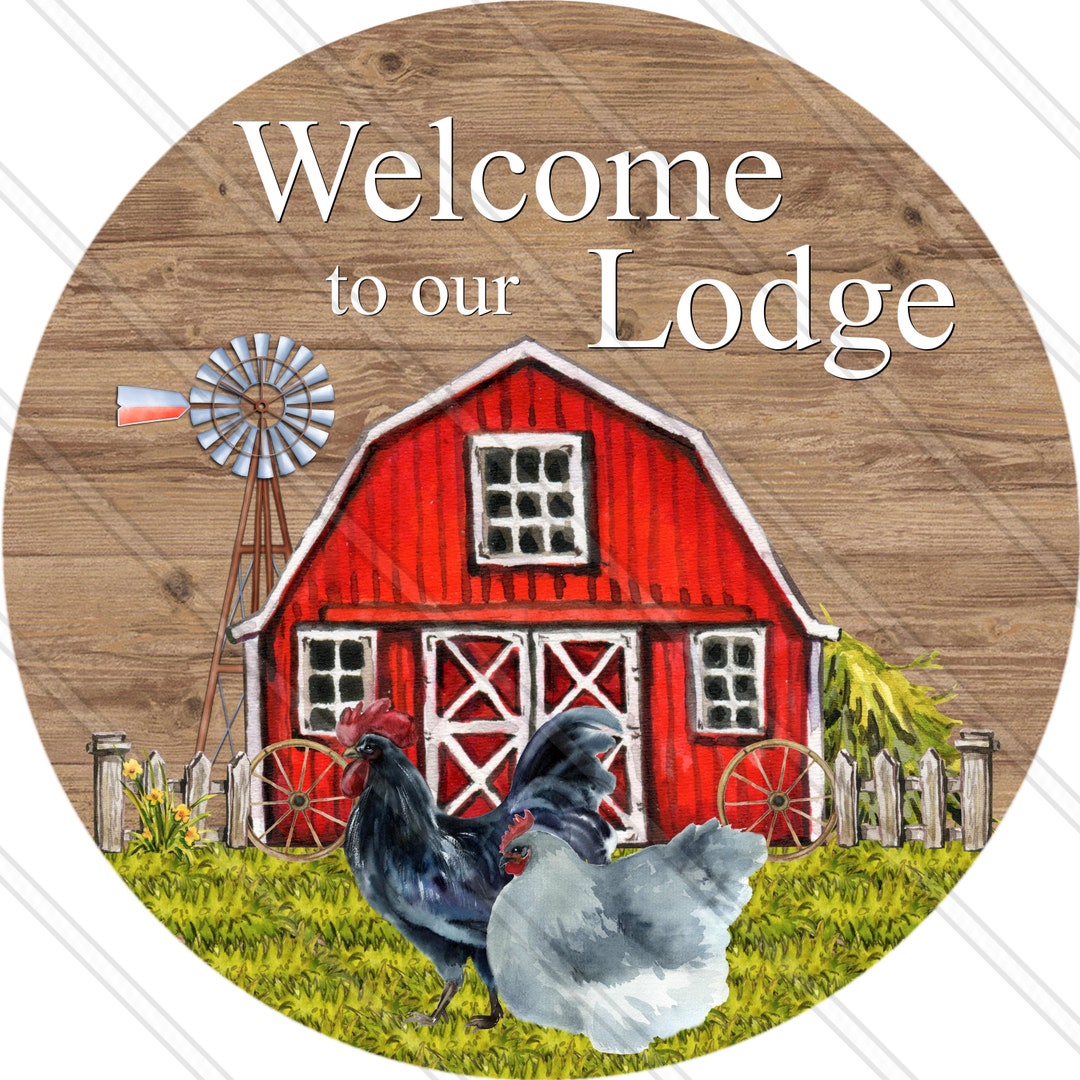 Welcome to Our Lodge Sign Farmhouse Sign Farm Wreath Sign - Etsy