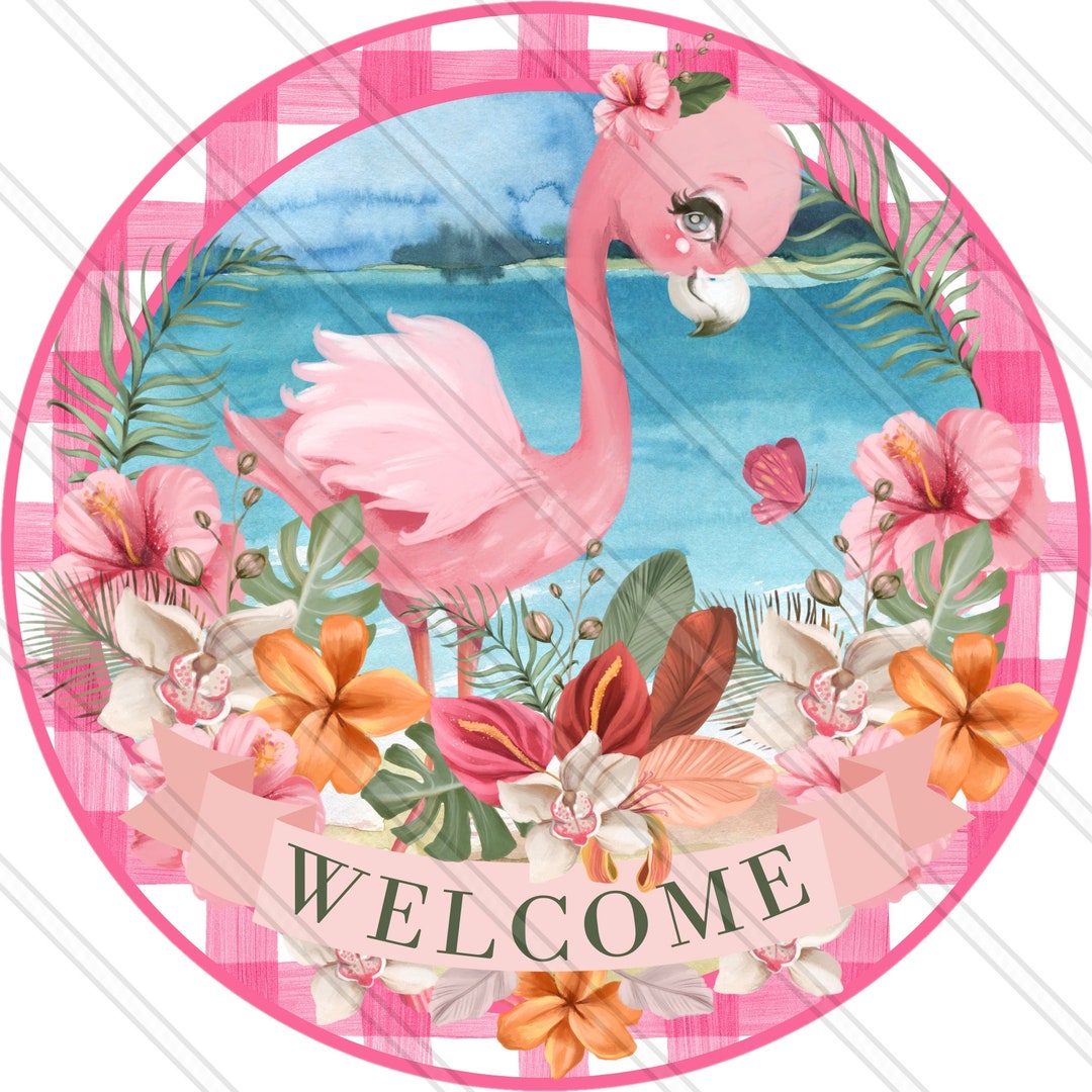 Welcome Flamingo Sign - Flamingo Sign - Flamingo Wreath Sign - Summer ...