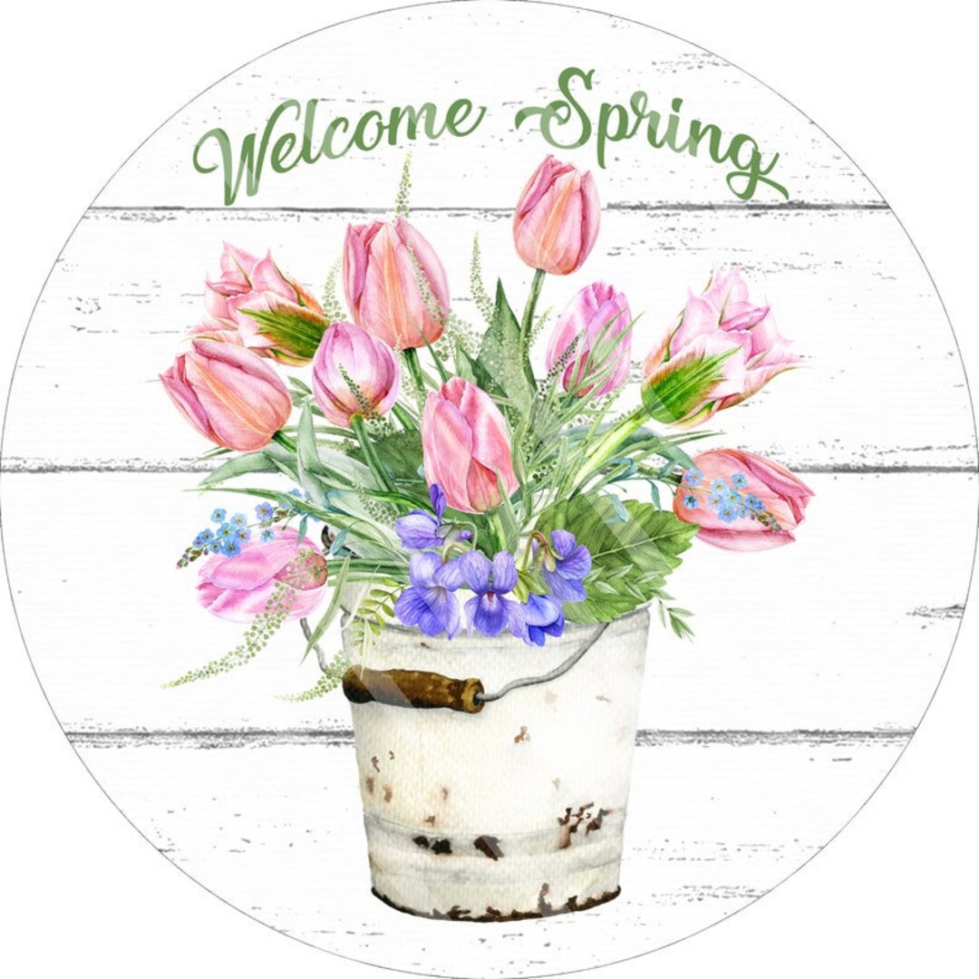 Welcome Spring Flowers Sign Flower Pail Spring Flower Sign - Etsy