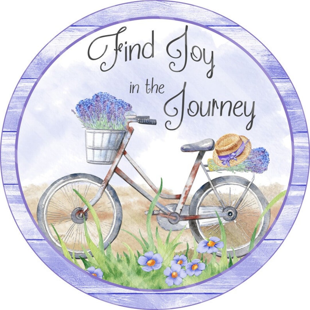 Find Joy in the Journey Sign Blue Bicycle Blue Floral Blue Spring ...