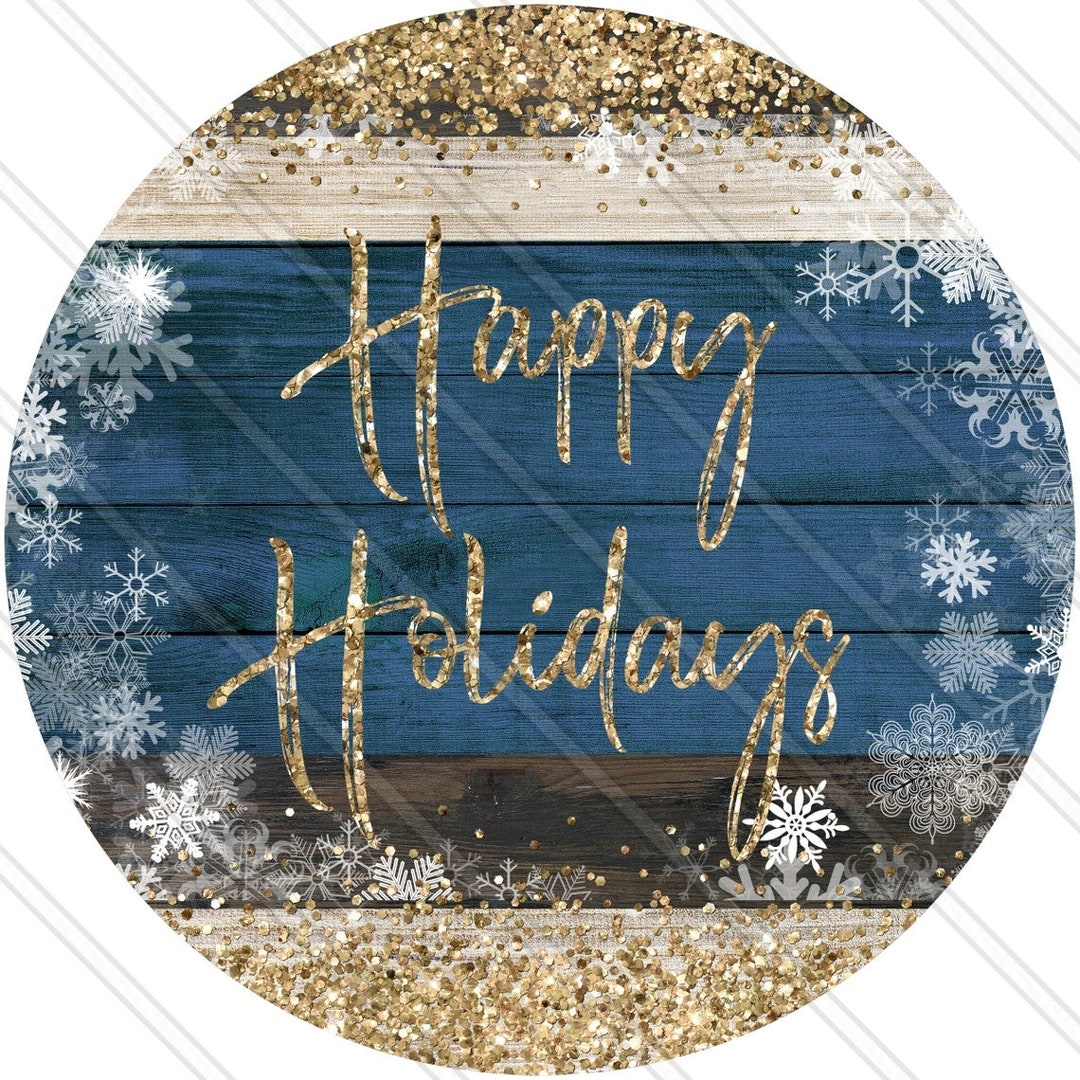 Happy Holidays Sign Blue and Gold Christmas Home Gold Glitter ...