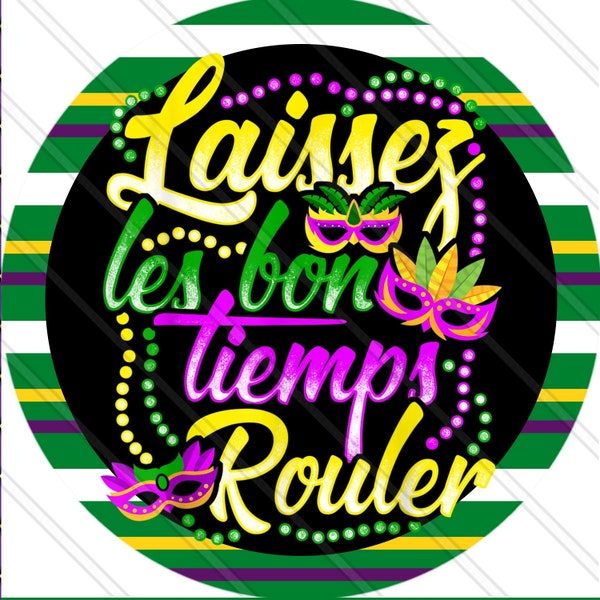 Laissez Les Bon Temps Rouler Sign - Etsy