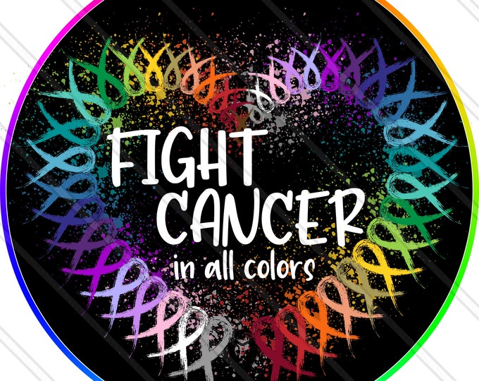 Fight Cancer in All Colors - Cancer Awareness - All Cancer - Cancer ...