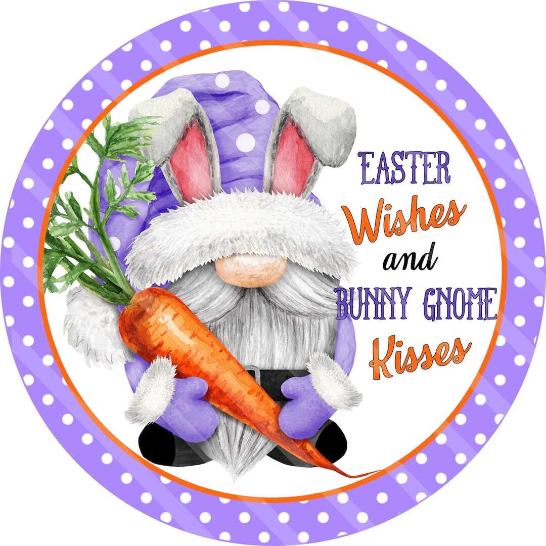 Easter Wishes Sign - Bunny Gnome Sign - Easter Sign - Easter Wreath ...
