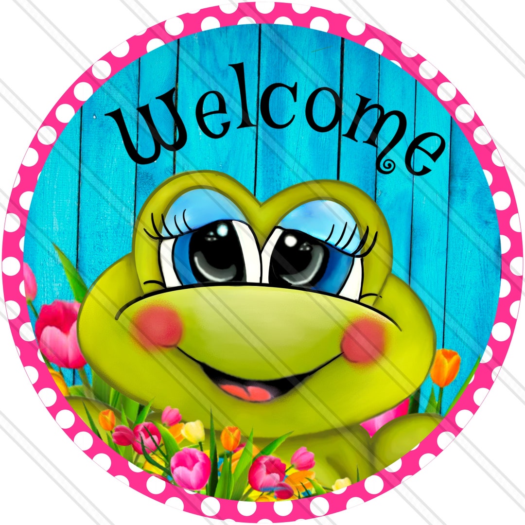 Welcome Sign Welcome Frog Floral Frog Spring Round Frog and Tulips ...