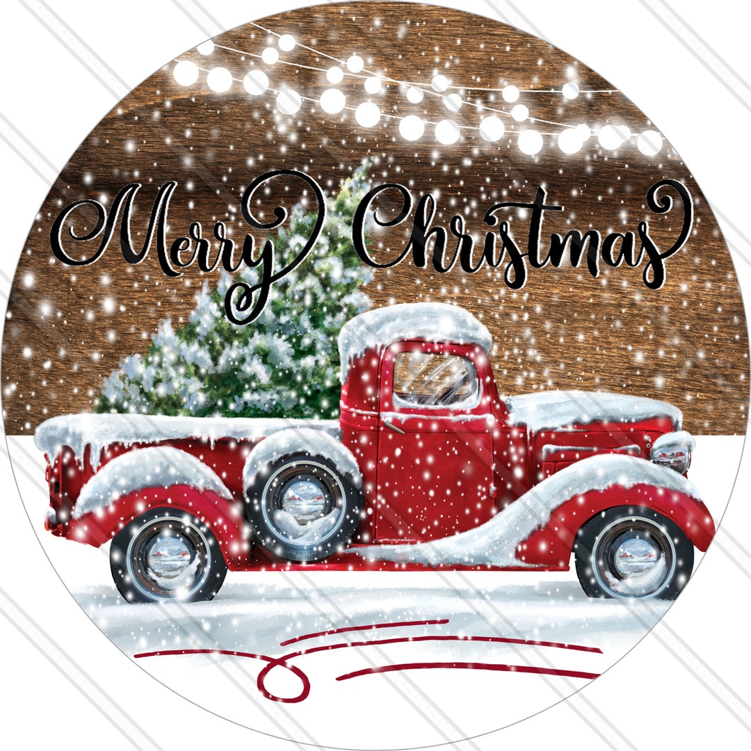 Merry Christmas Sign Christmas Truck Christmas Welcome Wood Look ...