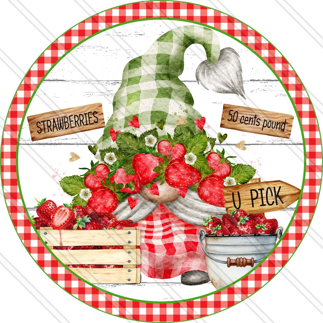 Strawberry Gnome Sign Strawberry Picking Strawberry Wreath Sign ...