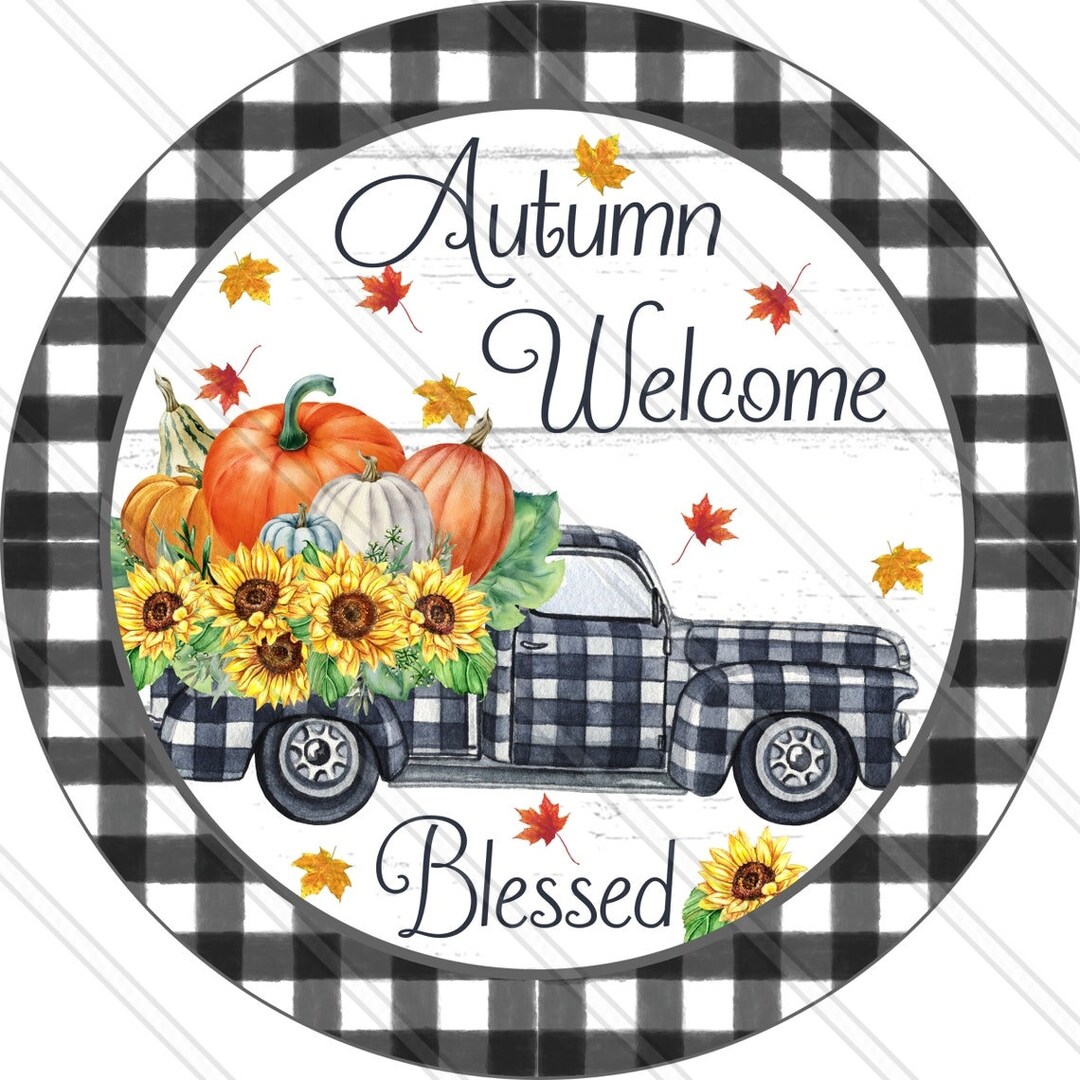 Autumn Welcome Sign Plaid Truck Sign Fall Sign Autumn - Etsy