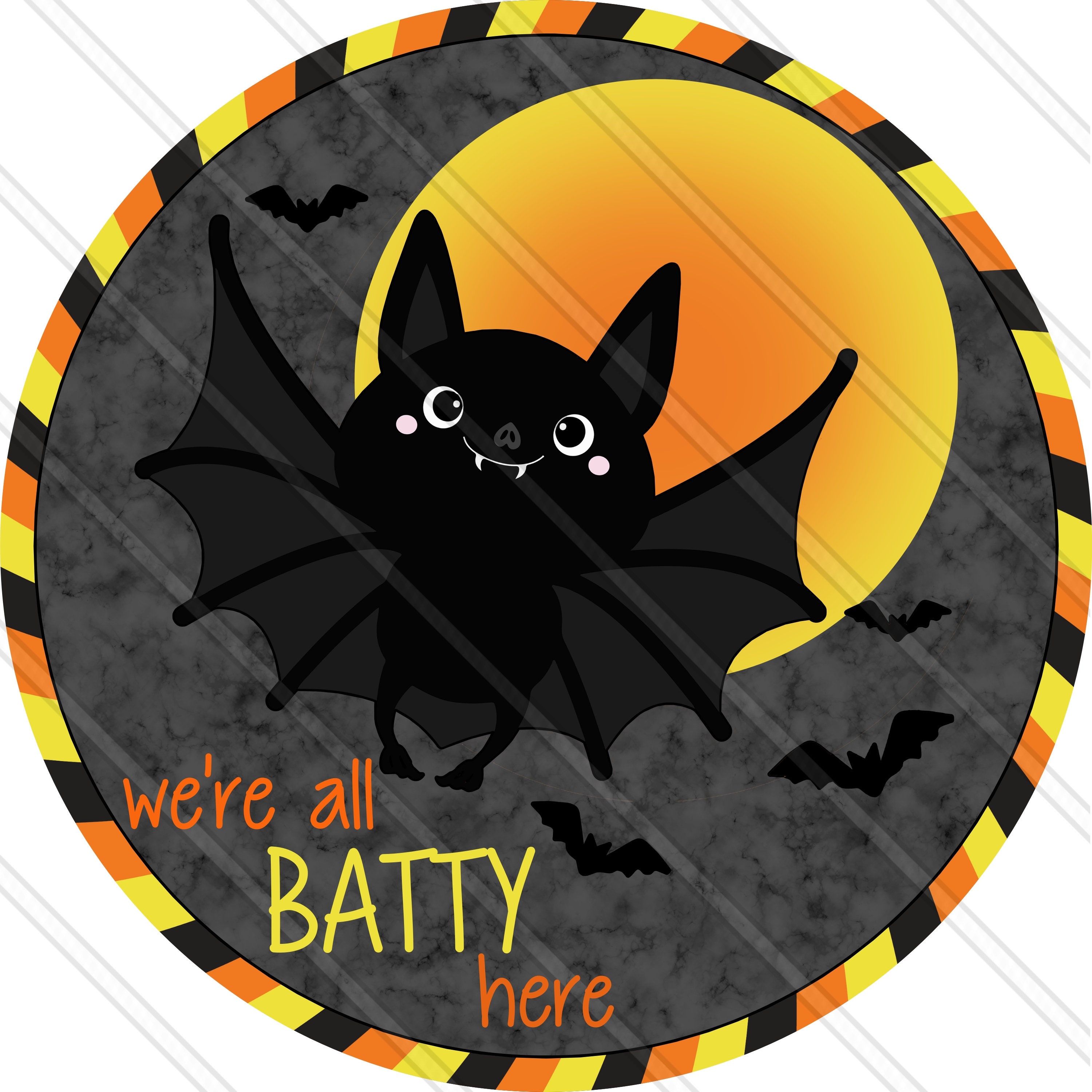 Were All Batty Here Sign Halloween Wreath Sign Bat Sign Halloween Sign ...