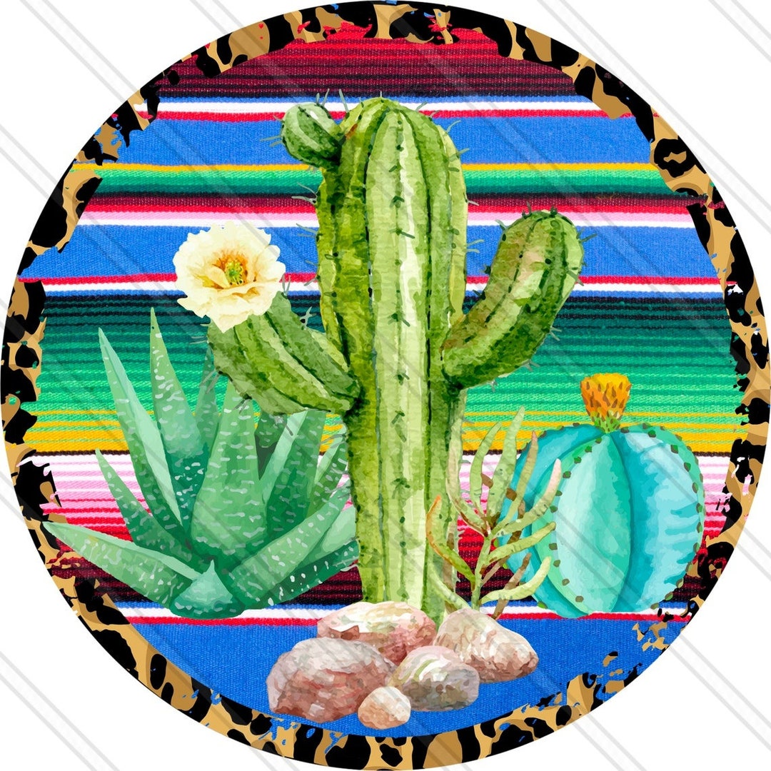 Boho Cactus Sign Cactus Plants Colorful Cactus Sign Serape and Leopard ...