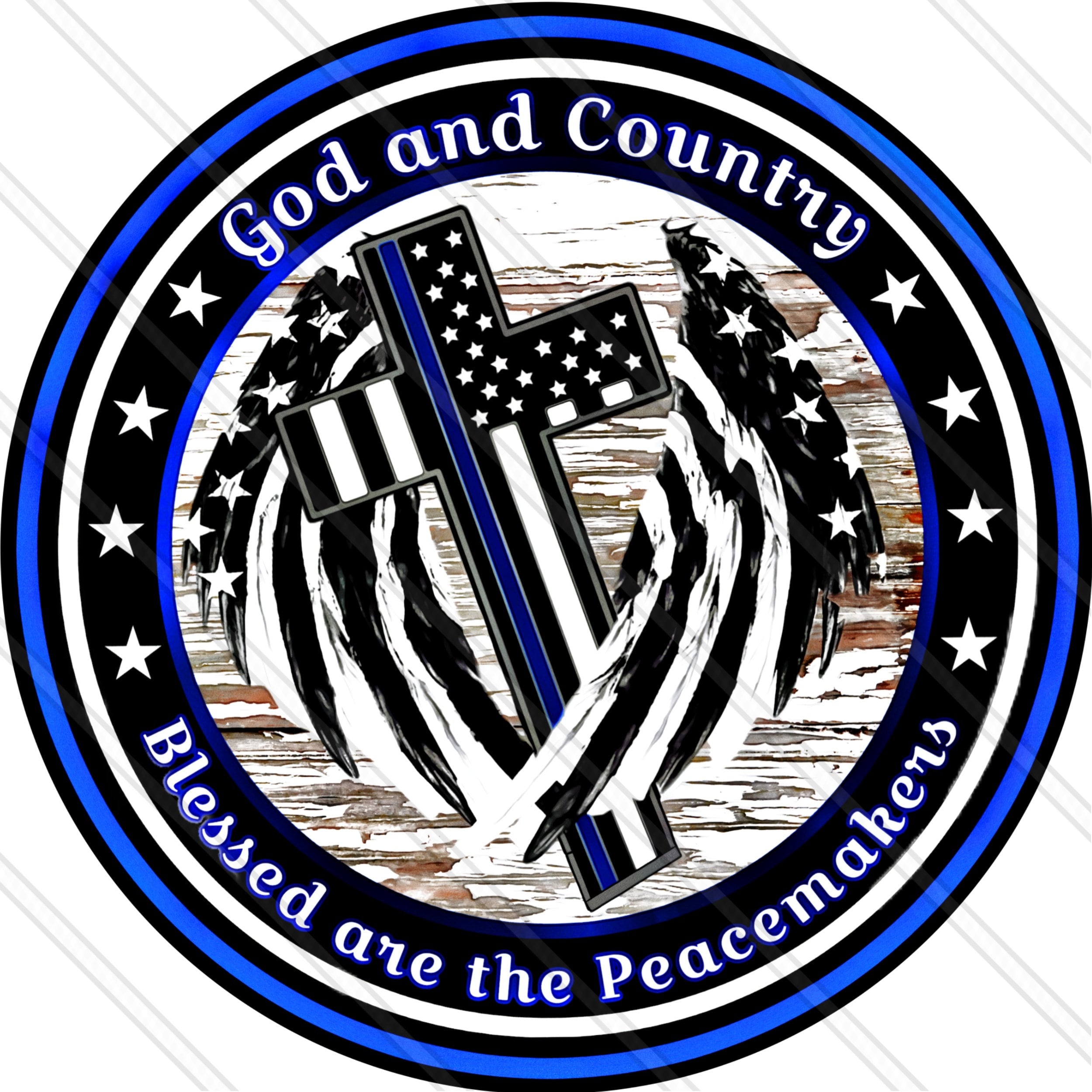 Blessed Are the Peacemakers God and Country Police Thin | Etsy