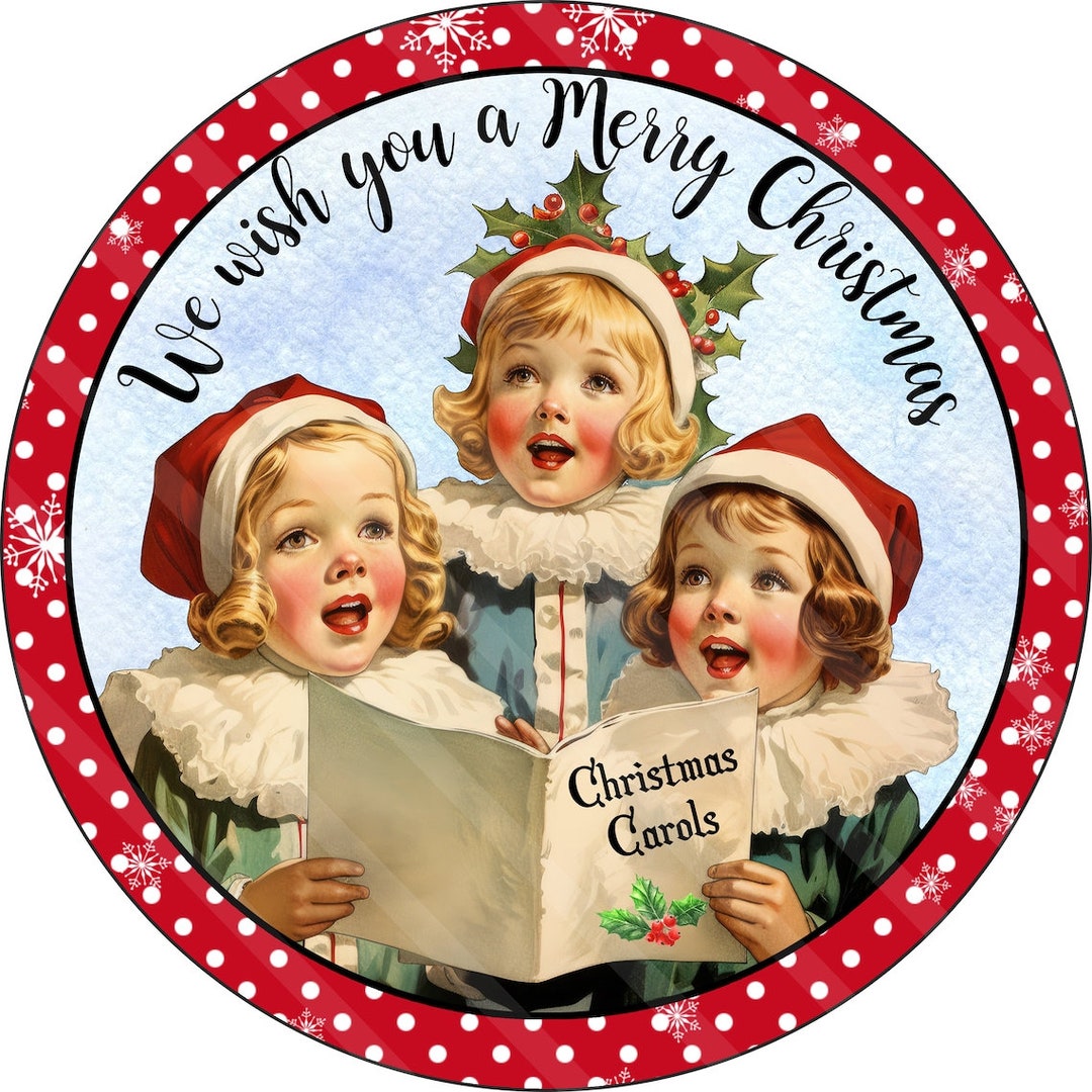 Wish You Merry Christmas Sign Christmas Carol Sign Christmas Carolers ...