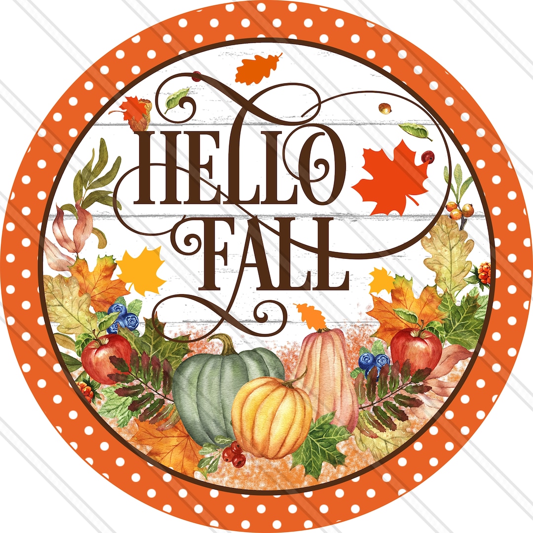 Hello Fall Sign Fall Sign Autumn Sign Fall Wreath Sign Autumn Wreath ...
