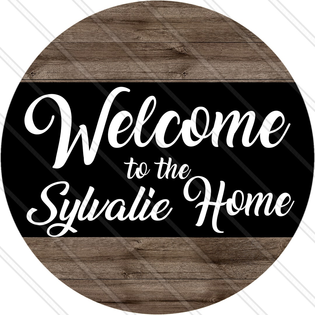 Welcome to Our Home Sign - Personalized Sign - Everyday Sign - Everyday ...