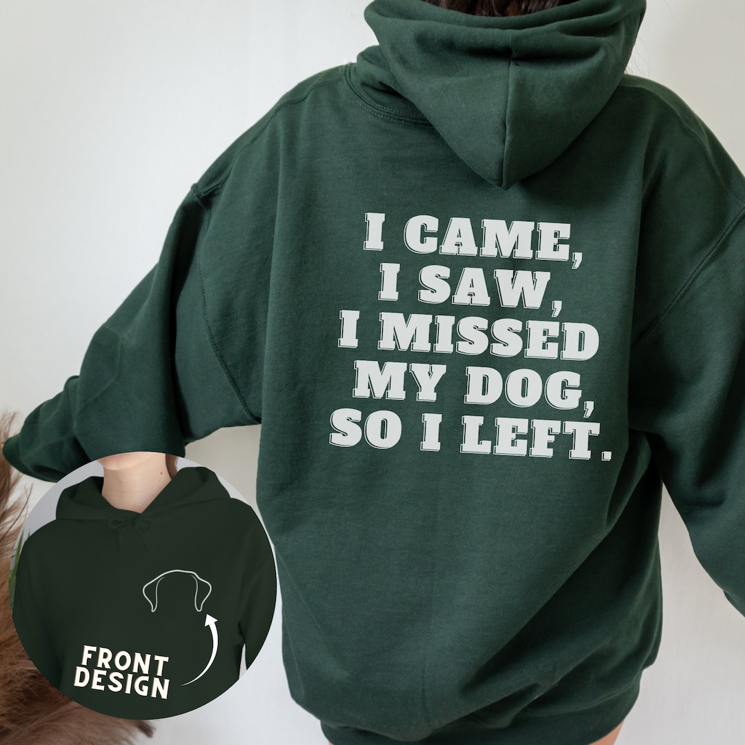 Funny Sweatshirt About Dogs Dog Hoodie for Humans Dog Sitter Sweatshirt ...