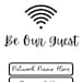 Be Our Guest WIFI Password Sign Printable, Wifi Sign, Wifi Sign ...