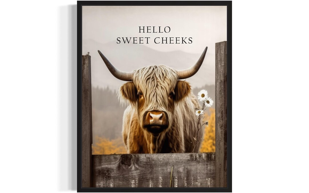 Highland Cow Hello Sweet Cheeks Poster Art Print, Restroom Wall Art ...
