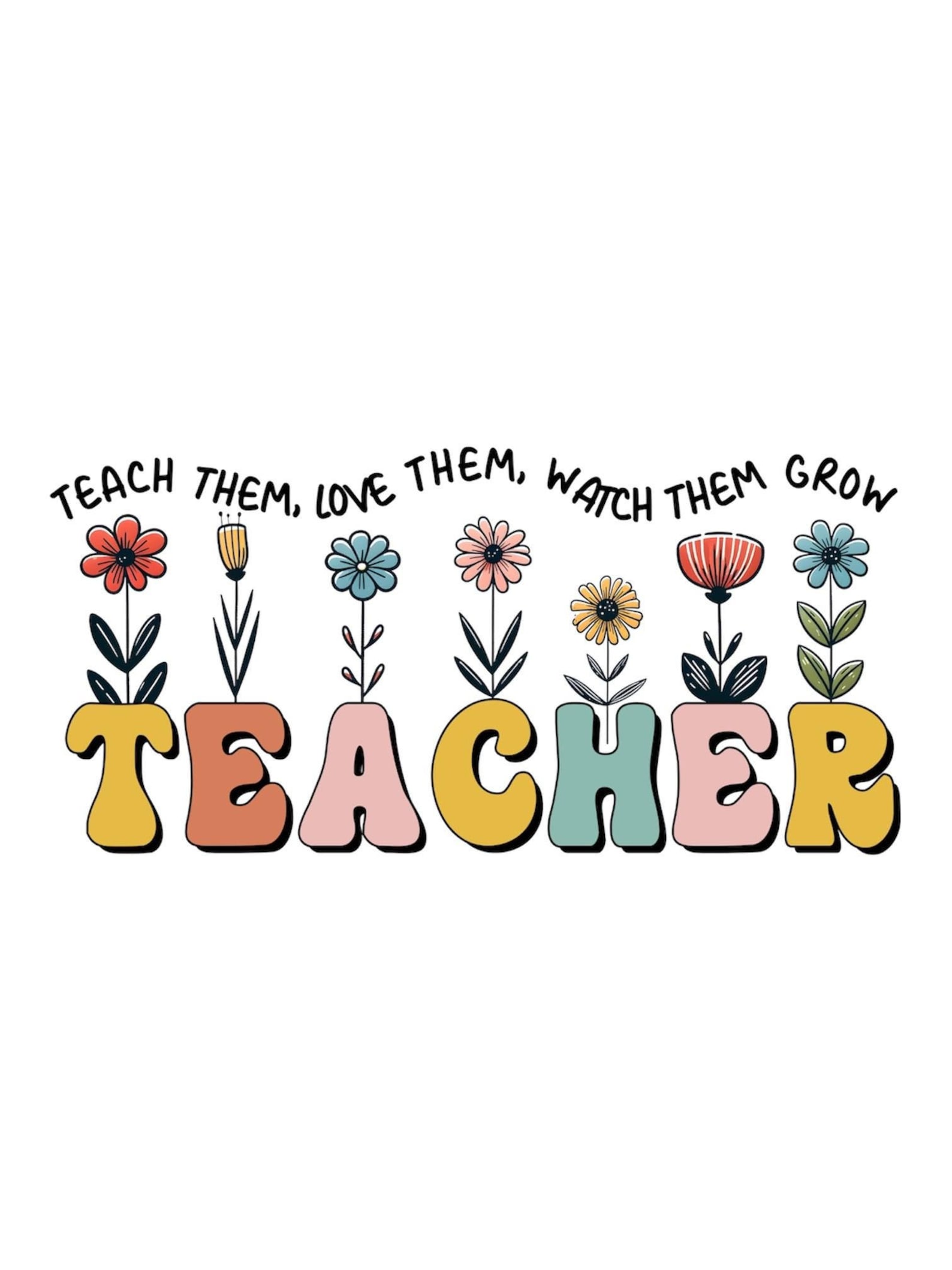 Teacher Appreciation, Teacher PNG, Teacher Shirt Design, Teacher Life ...