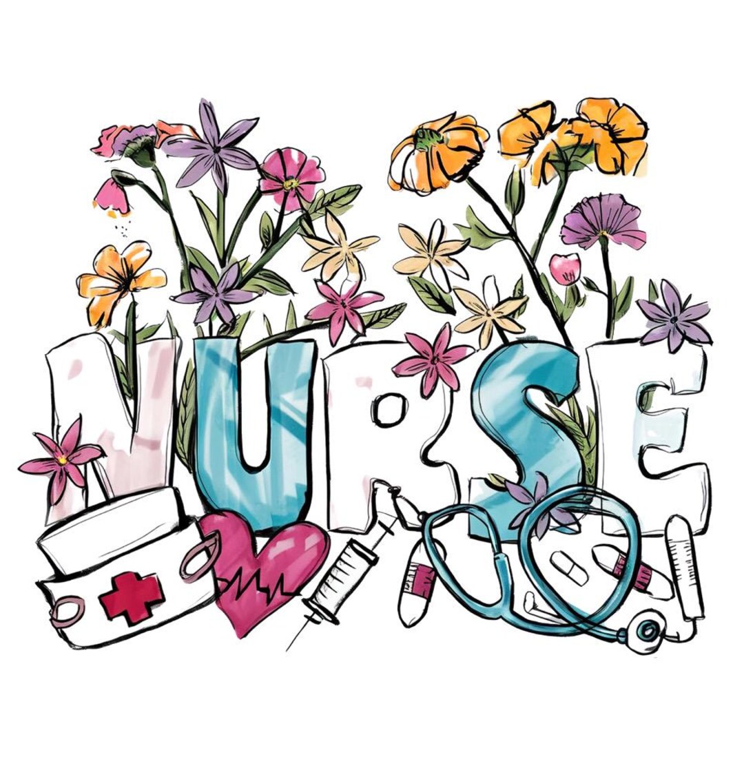 Nurse Png, Floral Nurse Sublimation Design Png, Nurse Life Png, Nursing ...