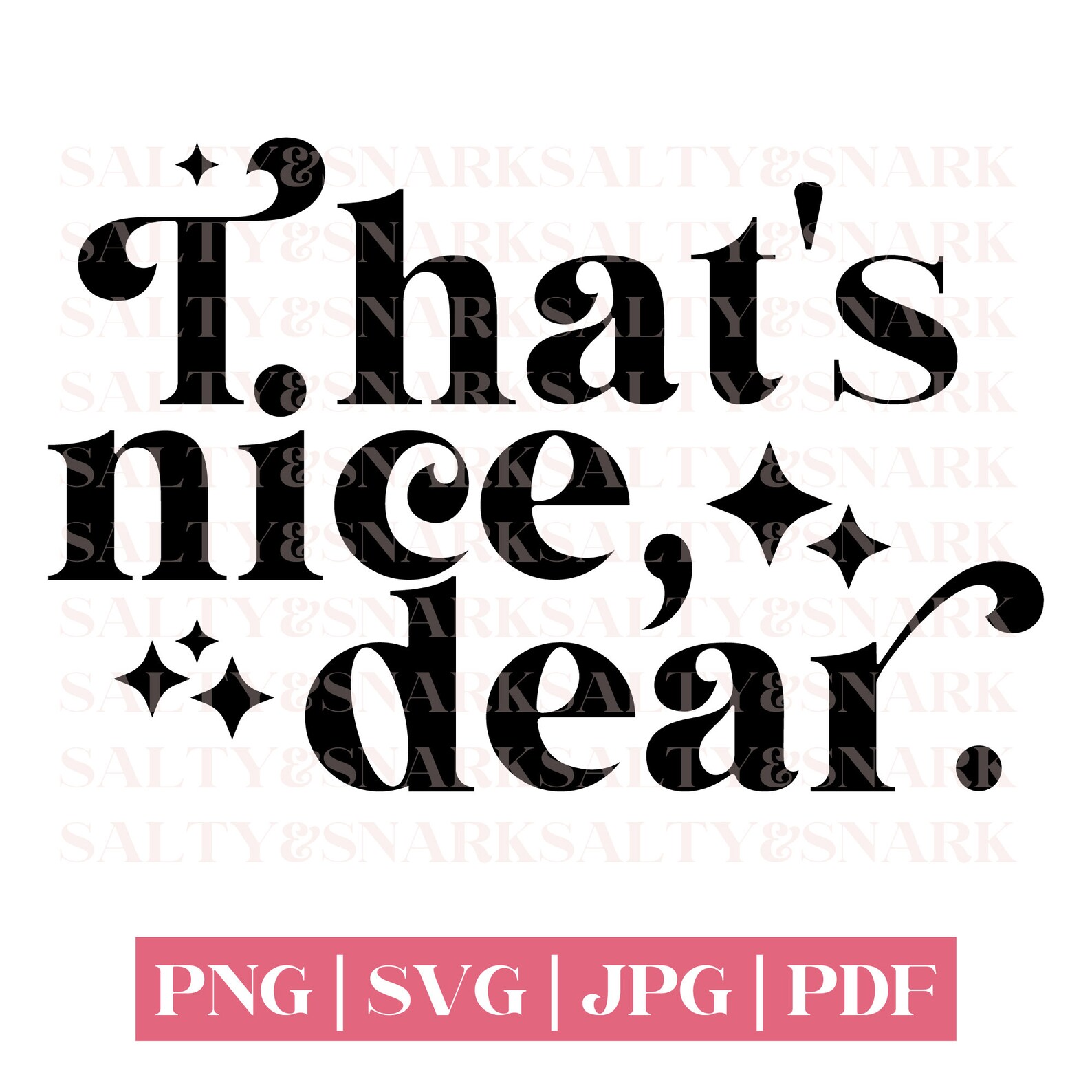 That's Nice Dear PNG and SVG Cut Files for Shirt Mug - Etsy UK