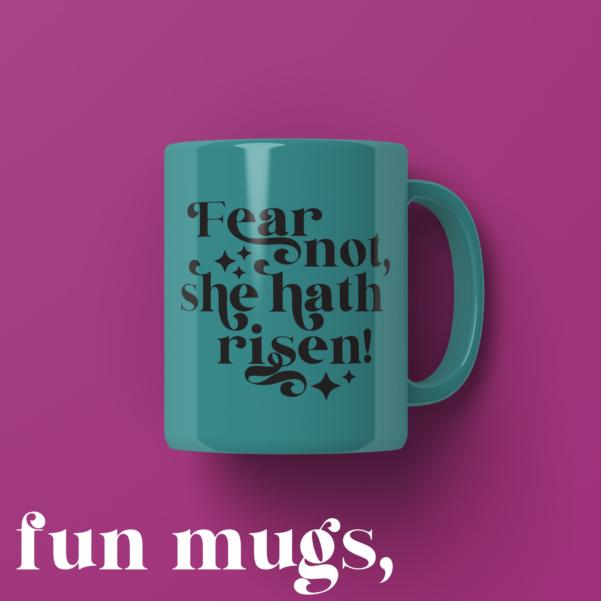 Fear Not, She Hath Risen SVG EPS Cut File, PNG for Sublimation Print ...