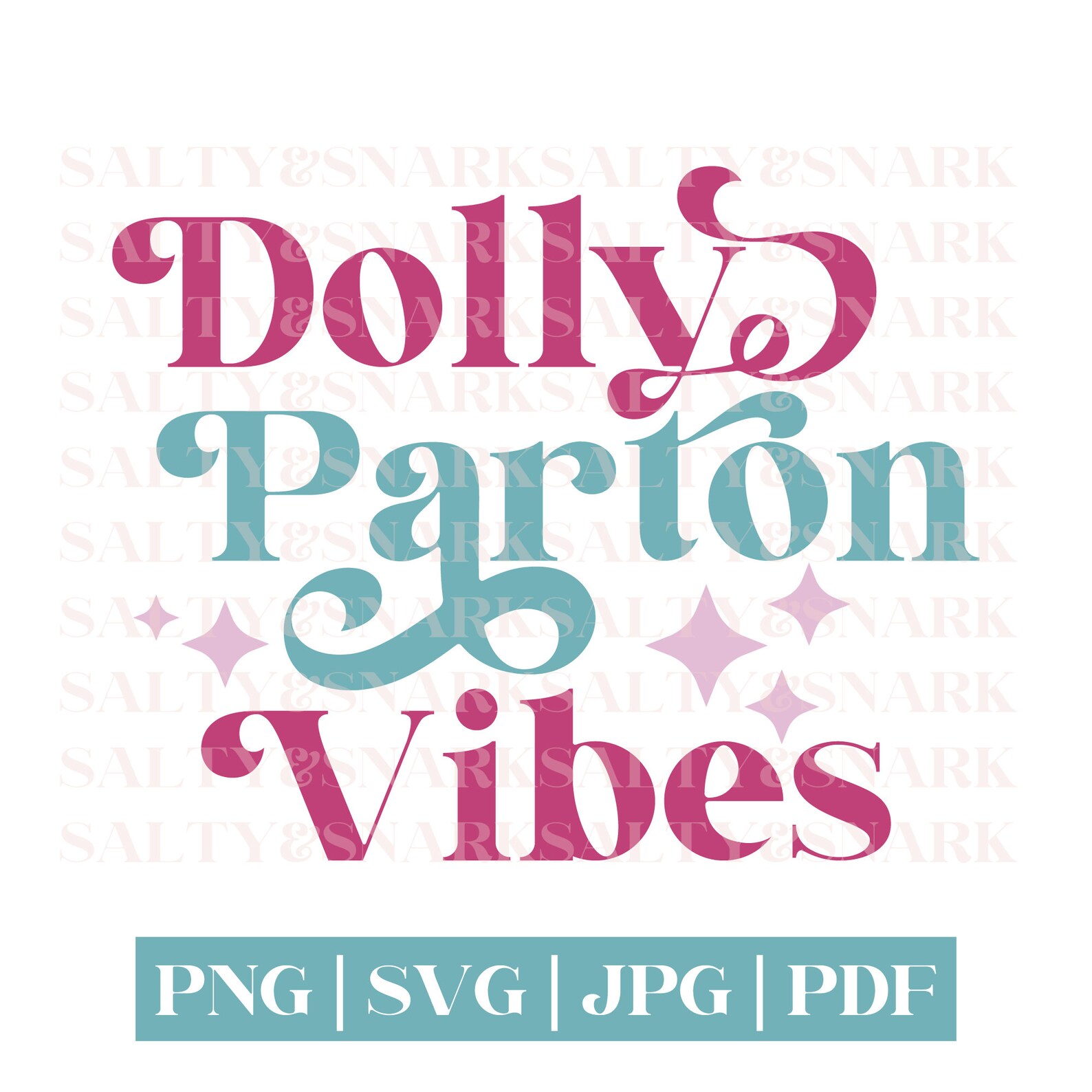 Dolly Parton Vibes | SVG EPS Cut File, PNG for Sublimation Print ...