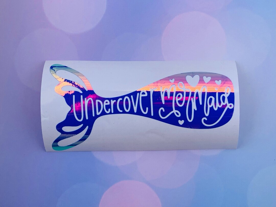 Undercover Mermaid Vinyl Sticker | Holographic Mermaid Tail Decal ...