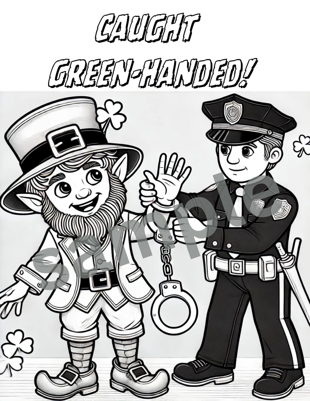 LEPRECHAUN Gets ARRESTED Coloring Page - Funny St. Patrick's Day Adult ...