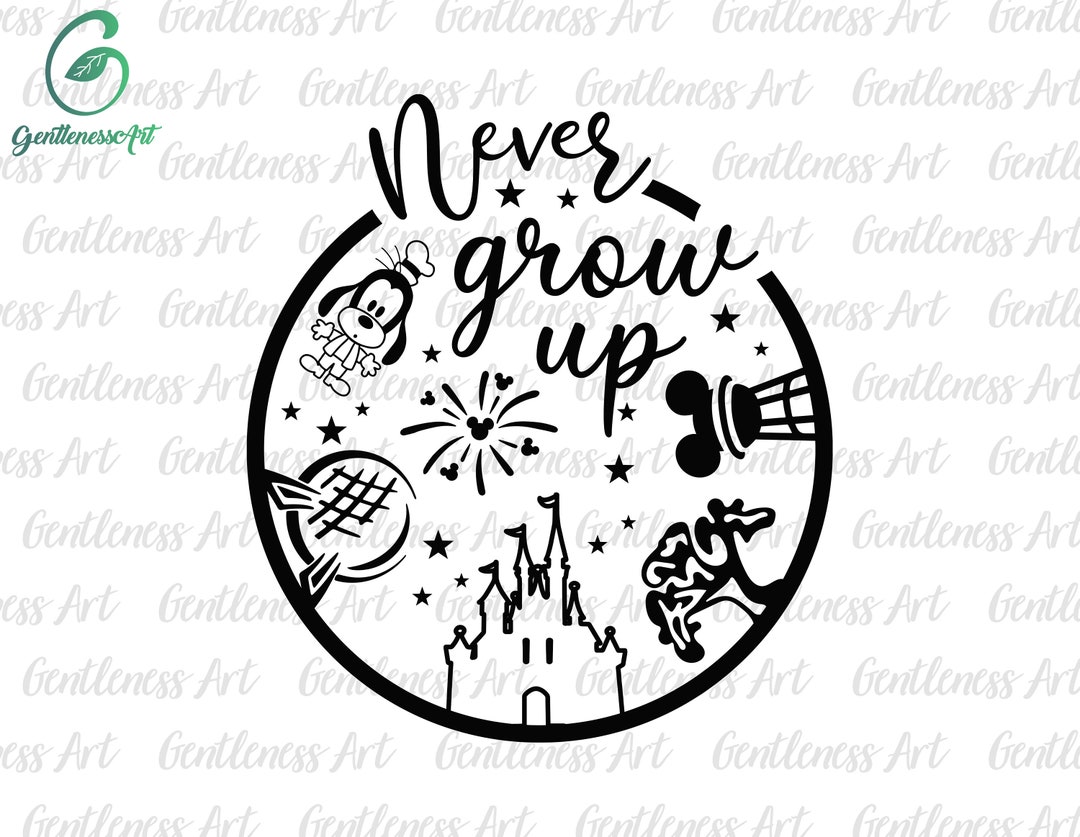 Never Grow up Svg, Family Trip Svg, Magic Land Svg, Svg, Png Files for ...