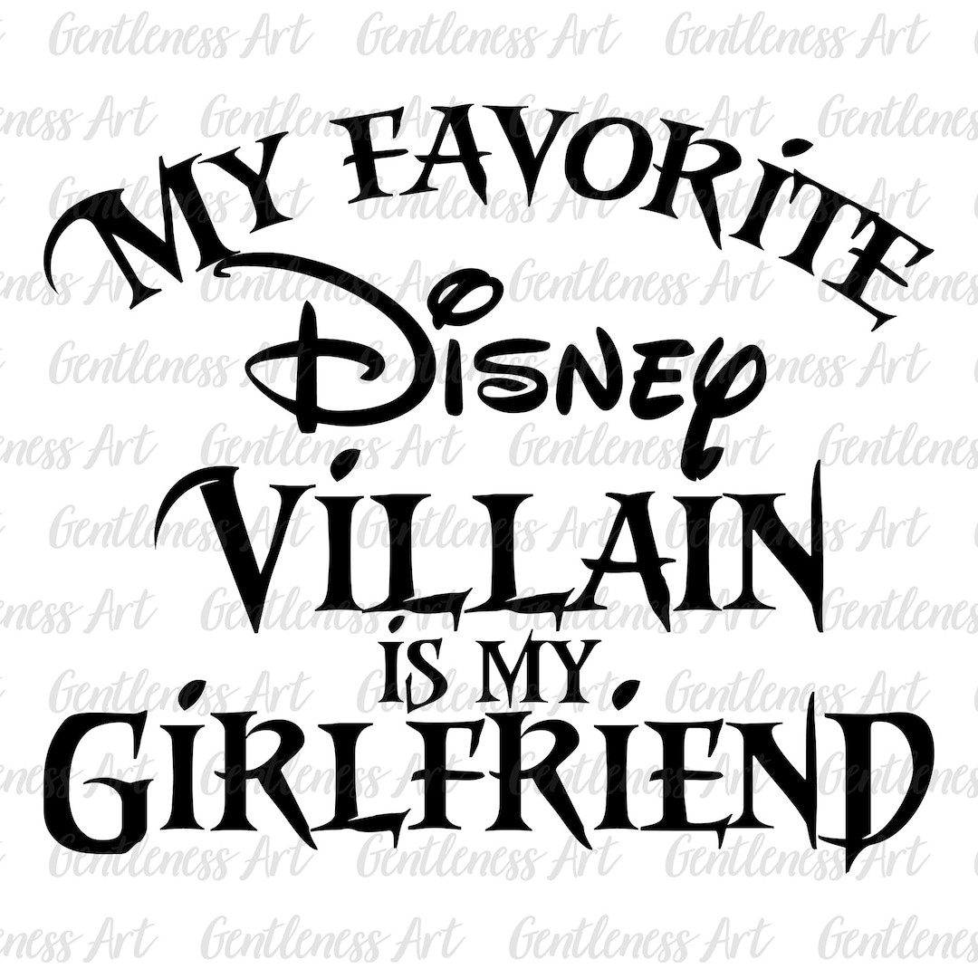 My Favorite Villain is My Girlfriend Svg, Couple Matching Svg, Funny ...