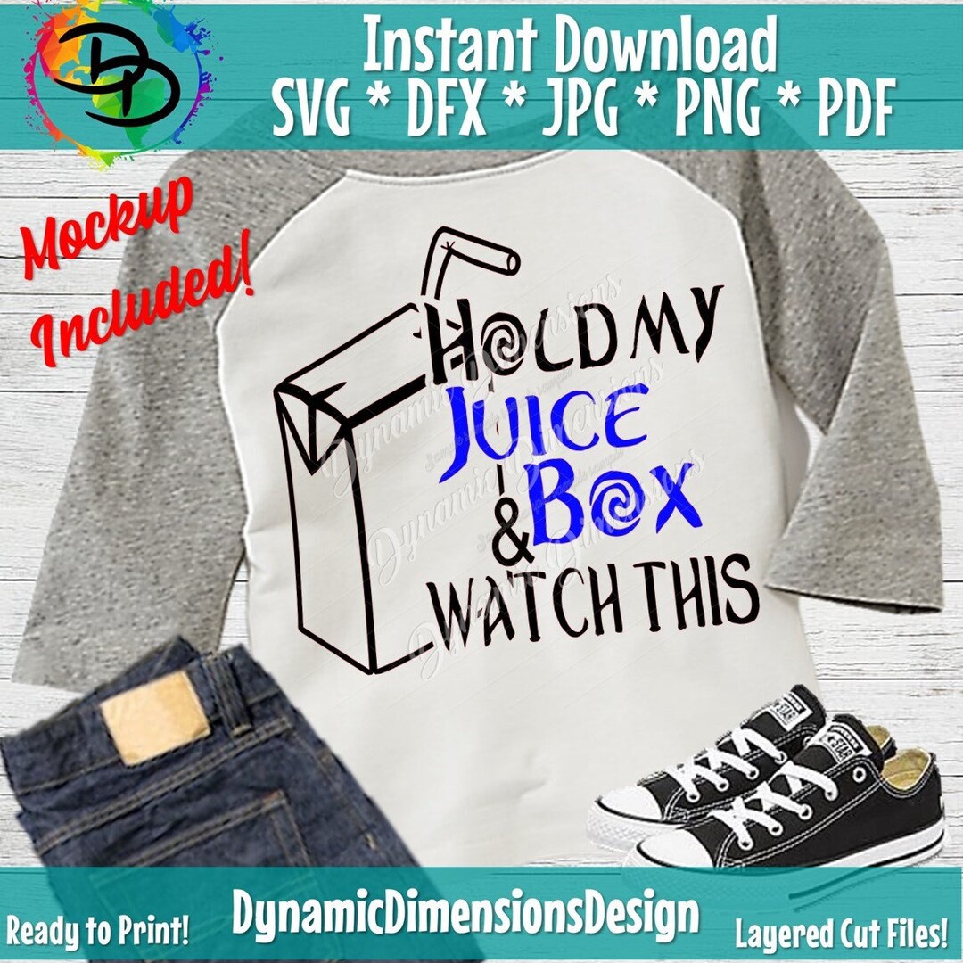 Hold My Juice Box SVG, Child Svg, Toddler Svg, Child Shirt, Child Quote ...