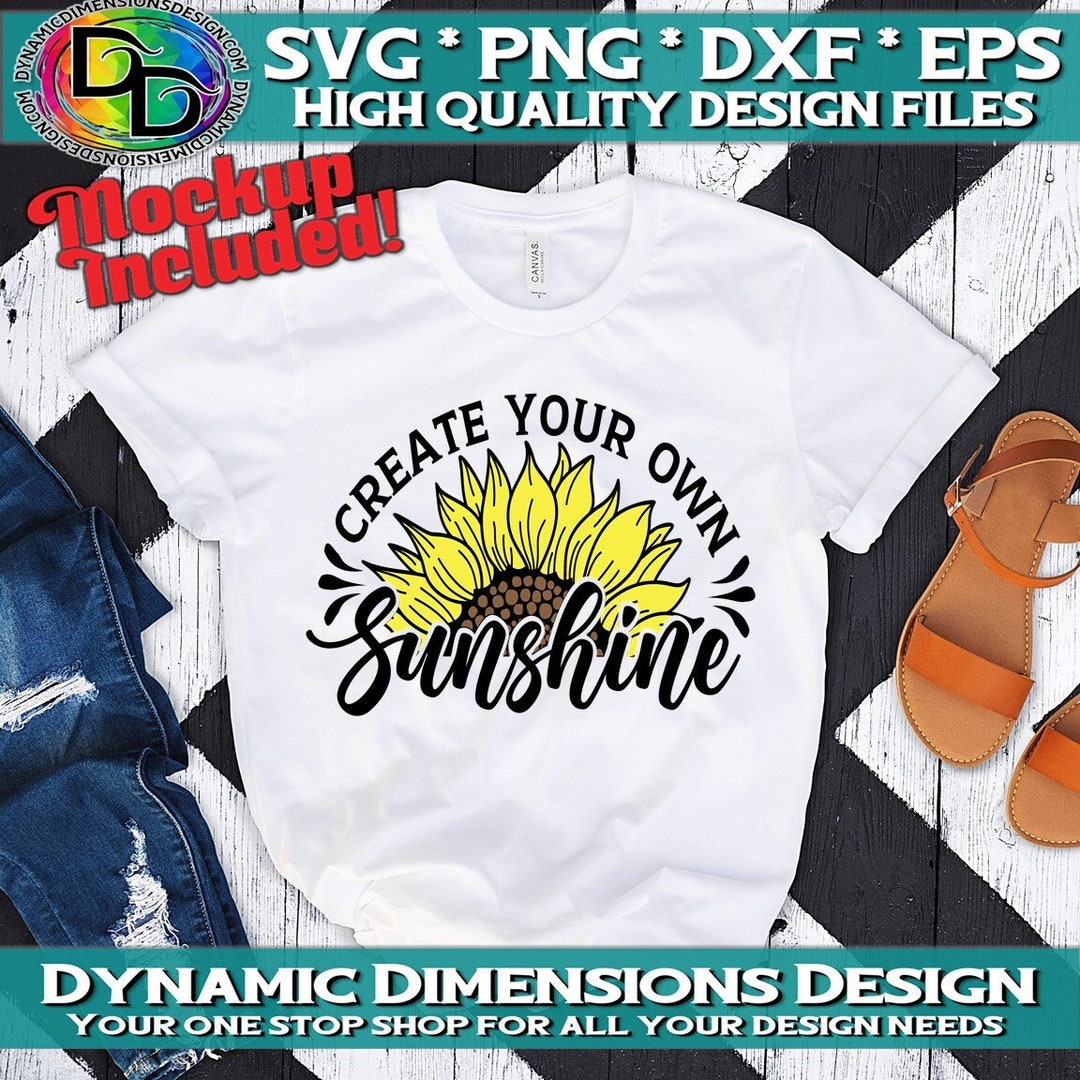 Sunflower SVG, Sunshine, Sunflower Cut File, Create Your Own Sunshine ...