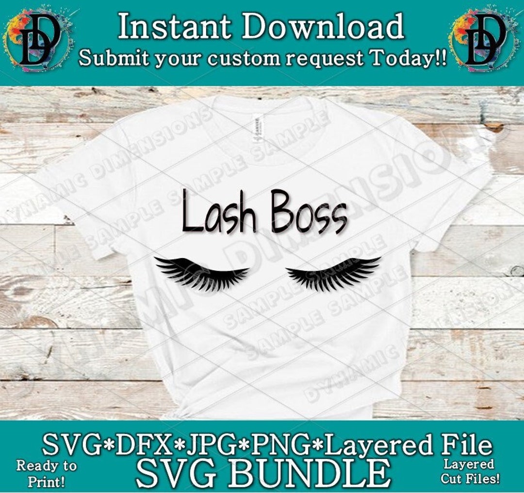Lash Boss SVG Instand Download Falsies Eyelash Lover Makeup - Etsy