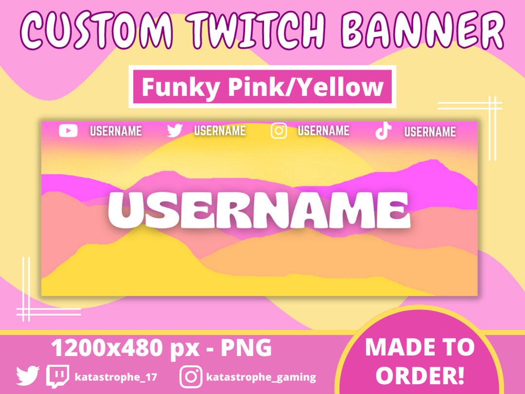 Custom Funky Pink & Yellow Twitch Banner / Customizable / Stream ...