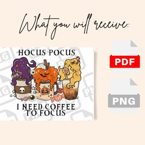 Hocus Pocus I Need Coffee to Focus PNG PDF Digital Download ...