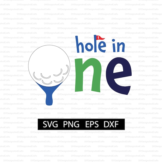 Hole in One Digital Download Golf First Birthday SVG for - Etsy