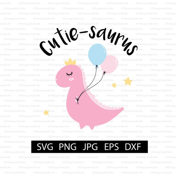 Cutie-saurus Digital Download Dinosaur SVG for Girl's - Etsy