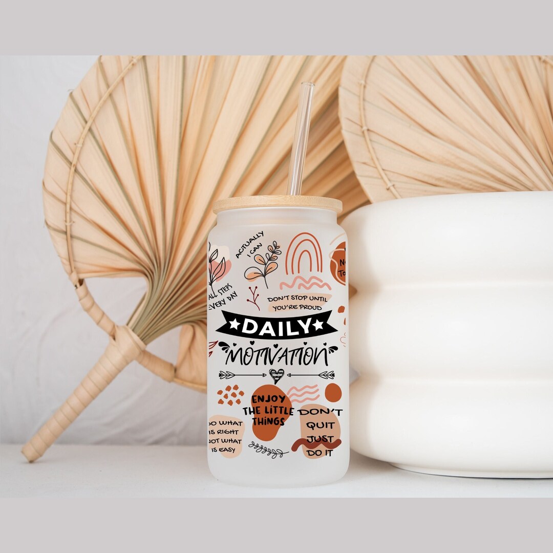 Daily Motivation Iced Coffee Cup Beer Can Glass Selfcare Gift Glass Cup ...