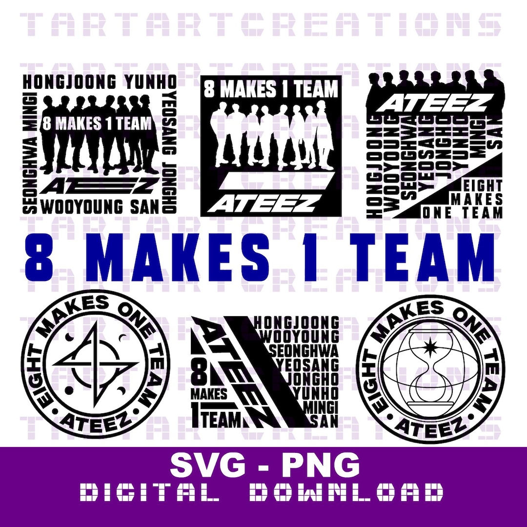 ATEEZ 8MAKES1TEAM SVG Cut File for Cricut and Silhouette, Kpop Ateez ...